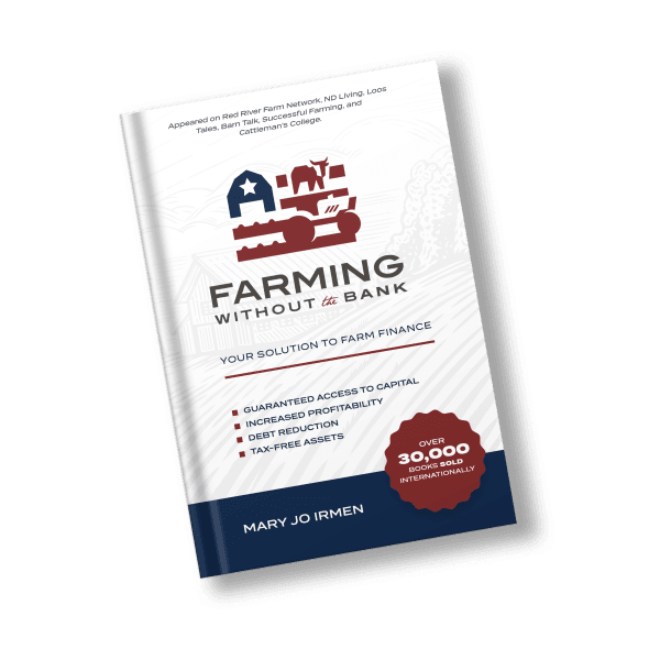 Farming Without the Bank: Your Solution to Farm Finance - Without the Bank